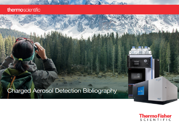 Learn how Charged Aerosol Detection can be used for both routine and ...